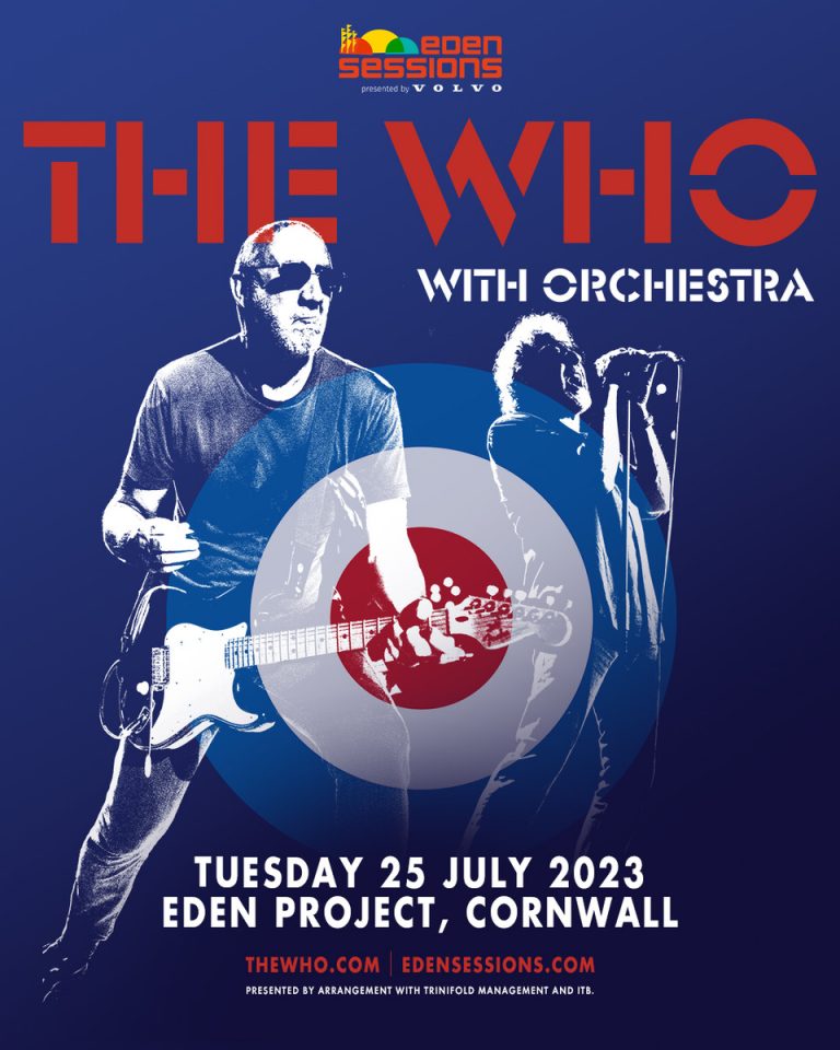 The Who with Orchestra to Play at the Eden Project - The Who
