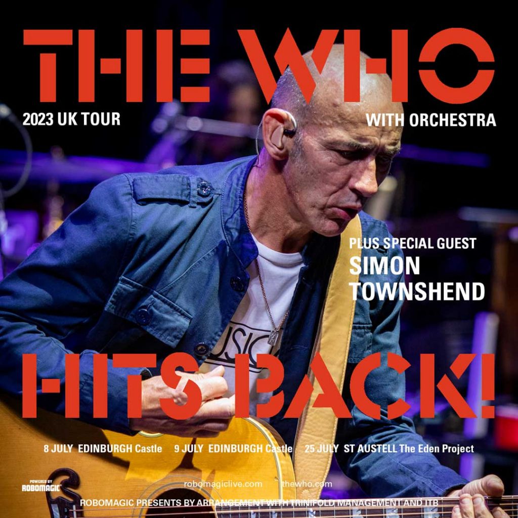 The Who Hits Back! summer 2023 UK tour begins today! - The Who
